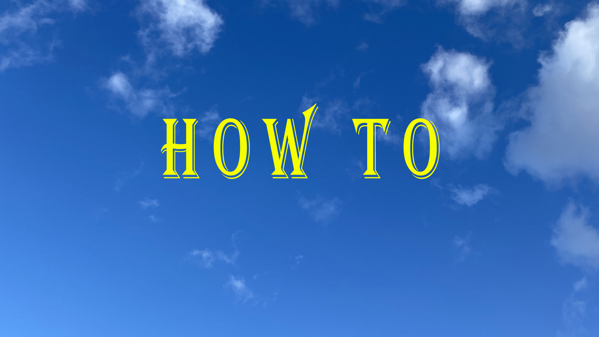 How to! - 星のブログ